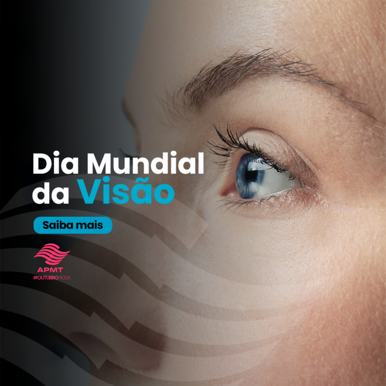 Dia Mundial da Visão - APMT SP